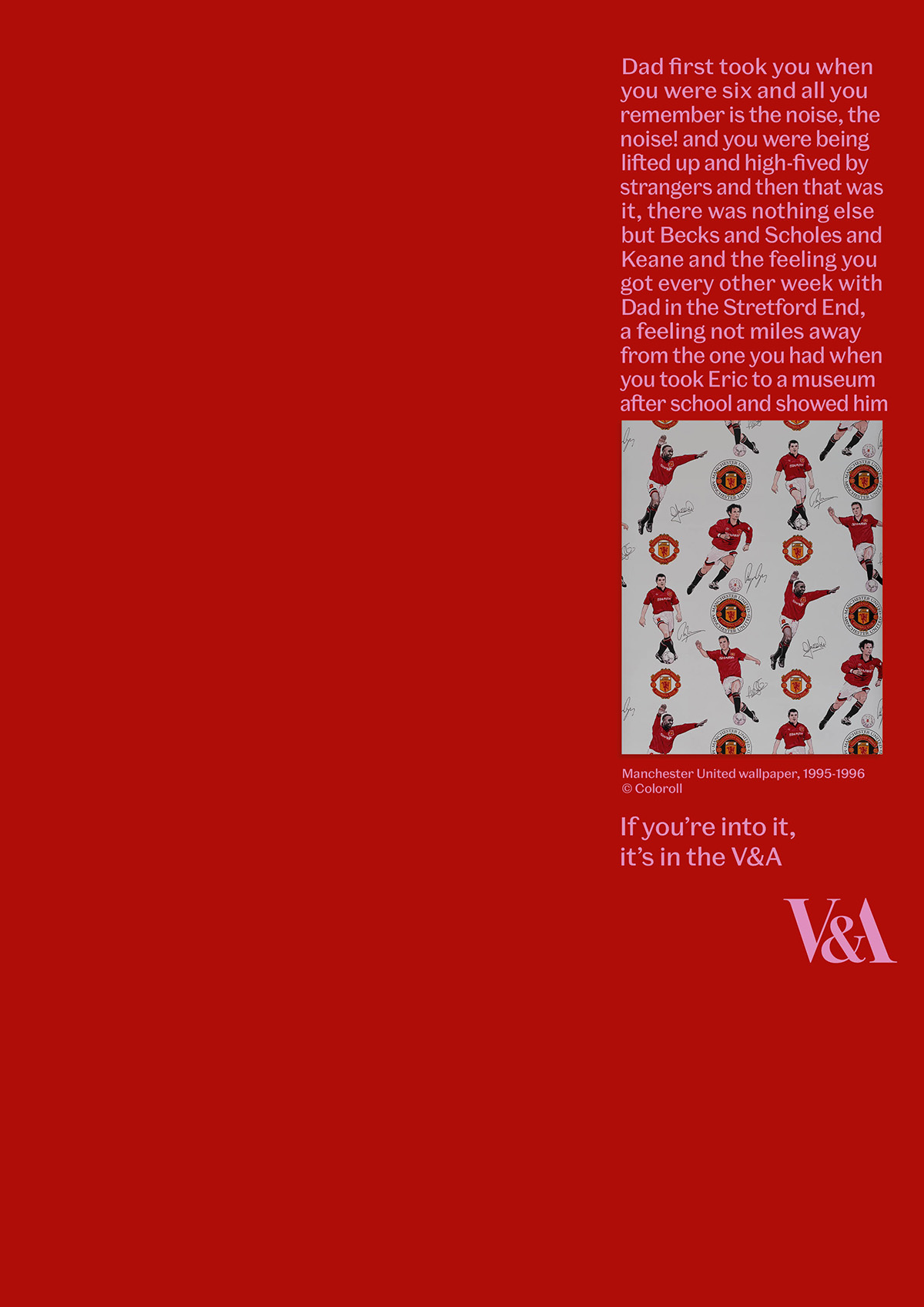 The V&A’s new campaign taps into people’s passion points